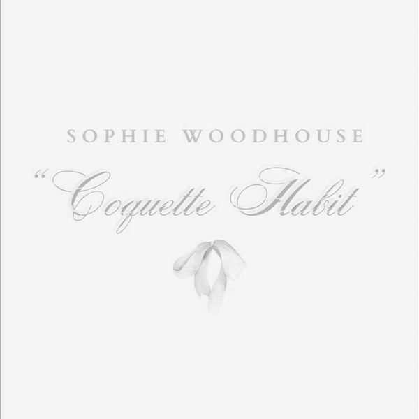 دانلود آهنگ Coquette Habit Slowed از Sophie Woodhouse | ریتم زندگی